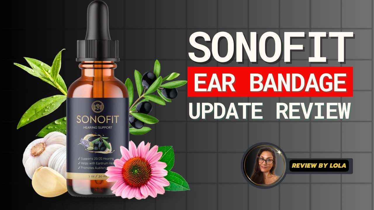 SONOFIT REVIEWS - EAR INFECTIONS [[#sonofit]] LAST UPDATE REVIEW ...