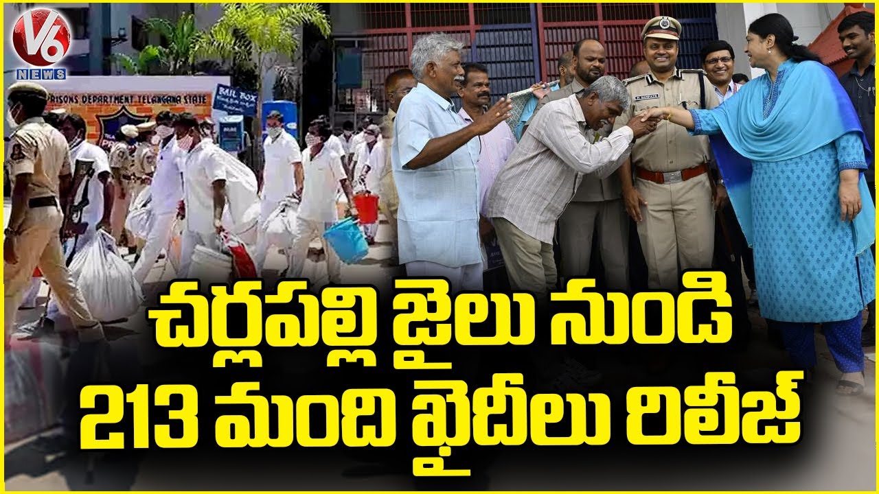 Telangana Government Released 213 Prisoners From Cherlapally Jail | V6 ...