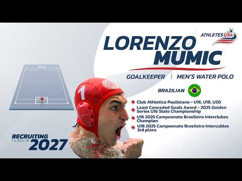 Men's Water Polo | Goalkeeper | Lorenzo Mumic, Brazil | Recruit 2027
