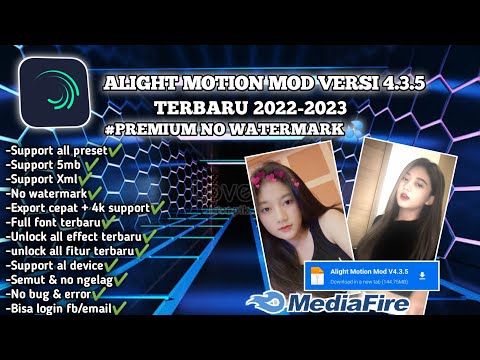 ALIGHT MOTION MOD PREMIUM 🔰VERSI 4.3.5 TERBARU 2022 - 2023 | SUPPORT ALL PRESET | ALL DEVICE