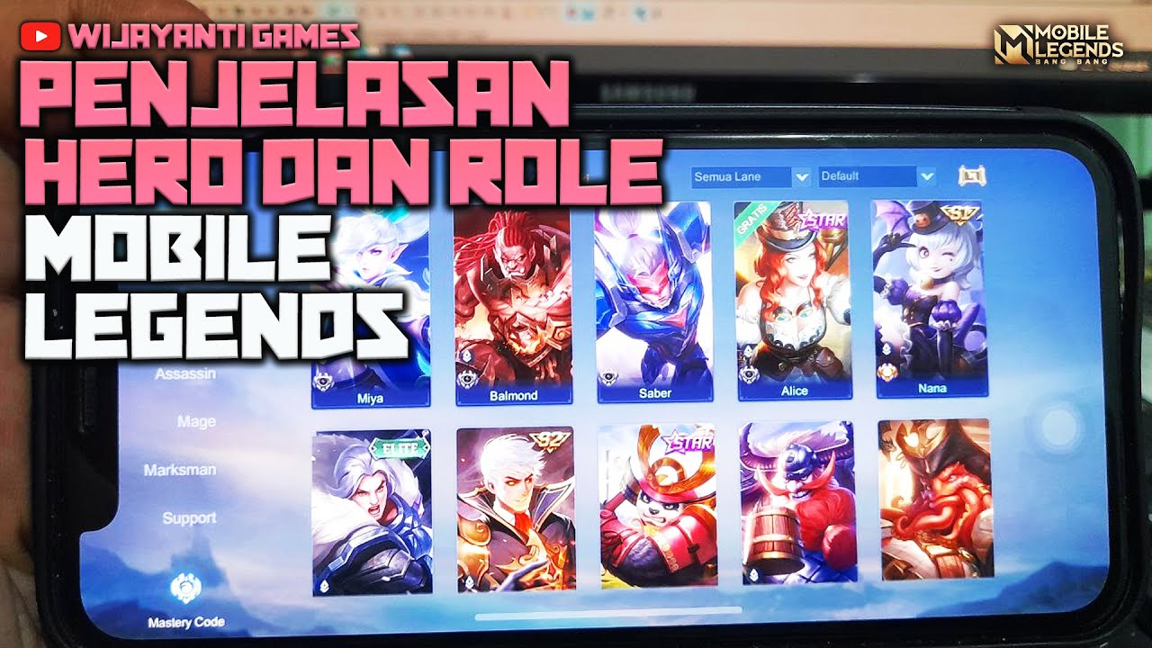 PENJELASAN HERO DAN ROLE DI MOBILE LEGENDS #PART4 - YouTube