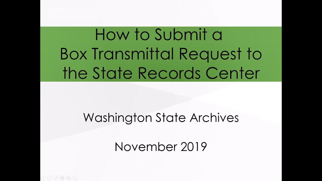 How to Submit a Box Transmittal Request to the State Records Center ...