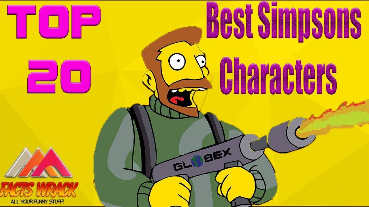 TOP 20 Best Simpsons Characters of All Time - [Facts Wrack] - YouTube