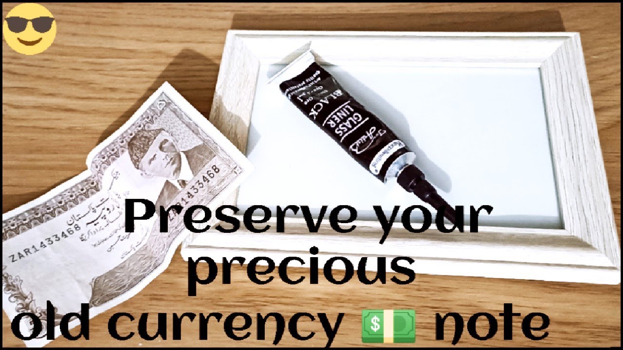 Preserving A Vintage Currency Note // Creative DIY Ideas/ Save Old ...