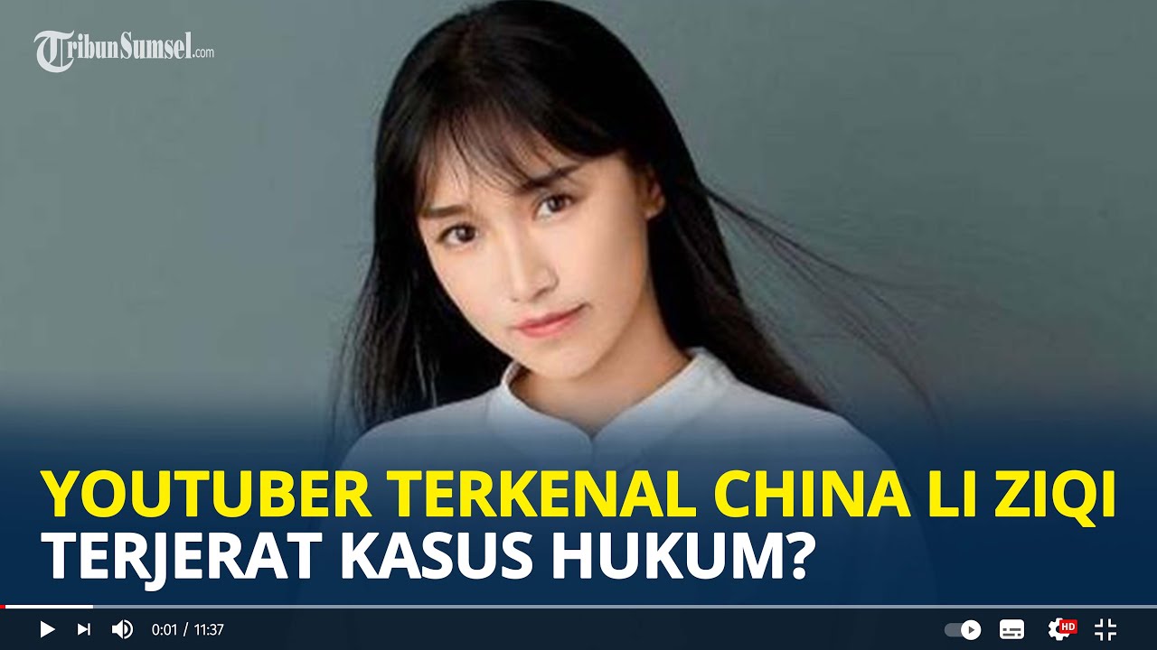 Youtuber Terkenal China Li Ziqi Lama Menghilang, Terjerat Kasus Hukum? - YouTube
