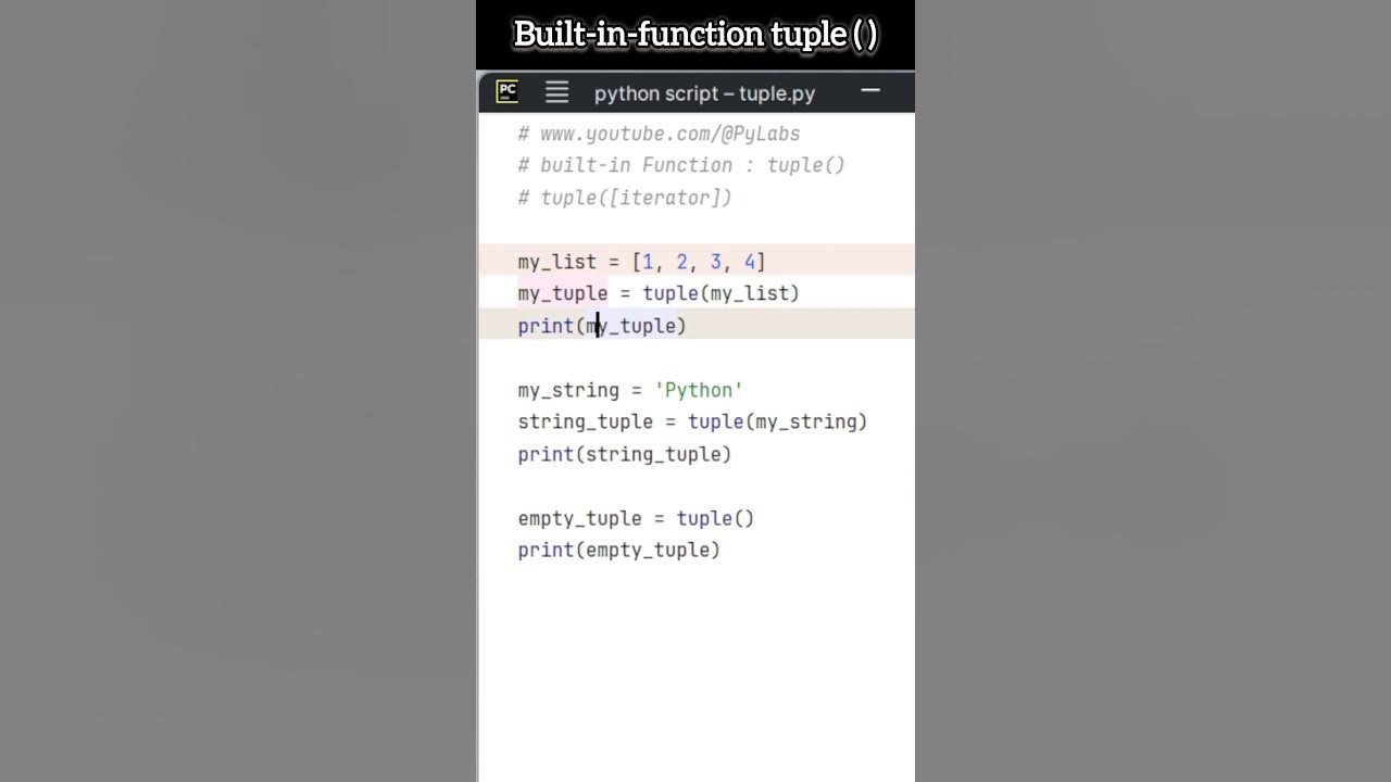 Convert Lists And Strings To Tuples Using Python Tuple Function