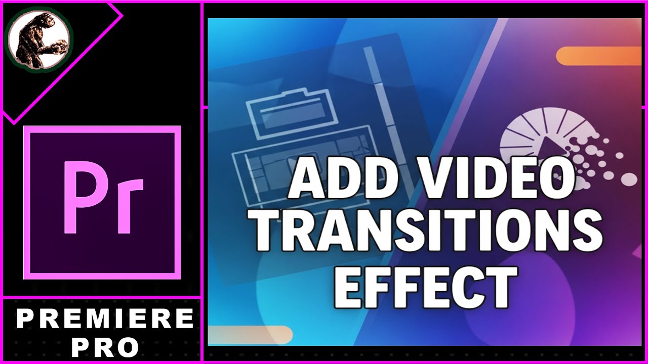 How To Add Video Transitions Effect In Premiere Pro - YouTube