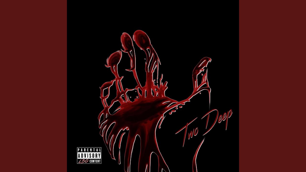 Two Deep - YouTube