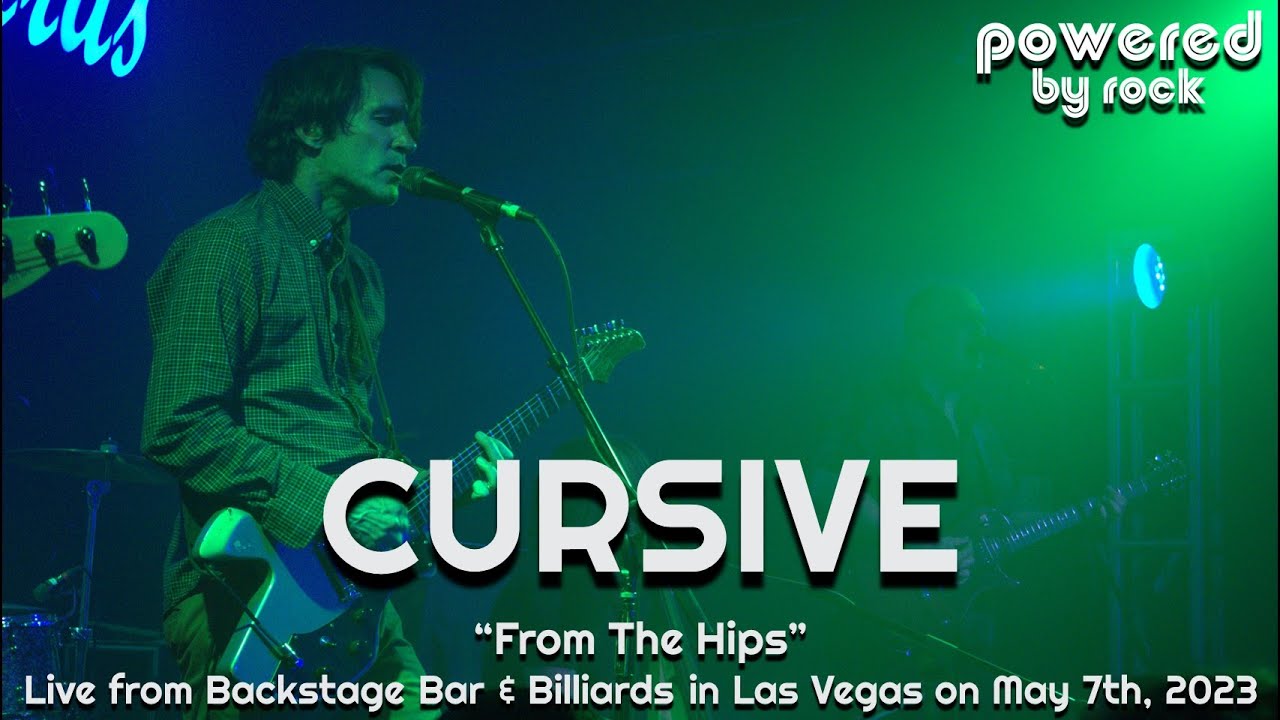 Cursive - "From the Hips" - Live at Backstage Bar & Billiards in Las ...