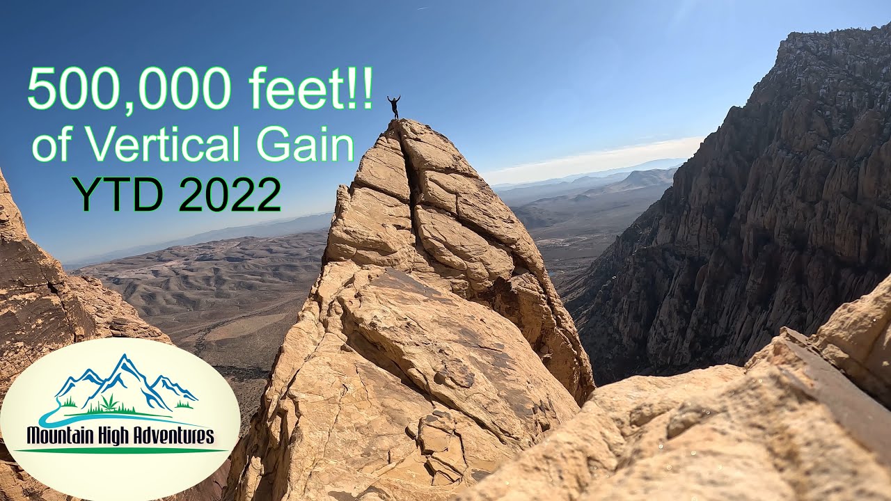 Elevation Gain Year to Date 500,000 feet!! - Las Vegas Adventure Vlog ...