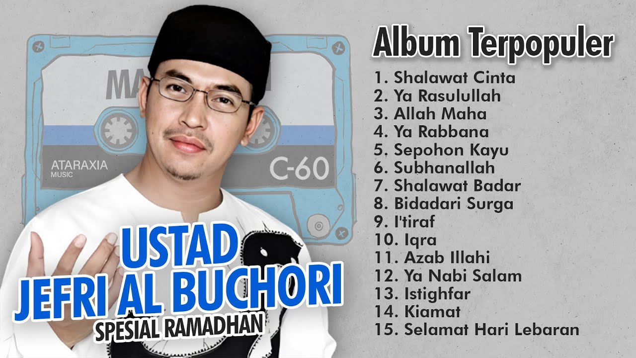 Ustad Jefri Al Buchori (Uje) Full Album Terbaik | Lagu Religi Uje ...