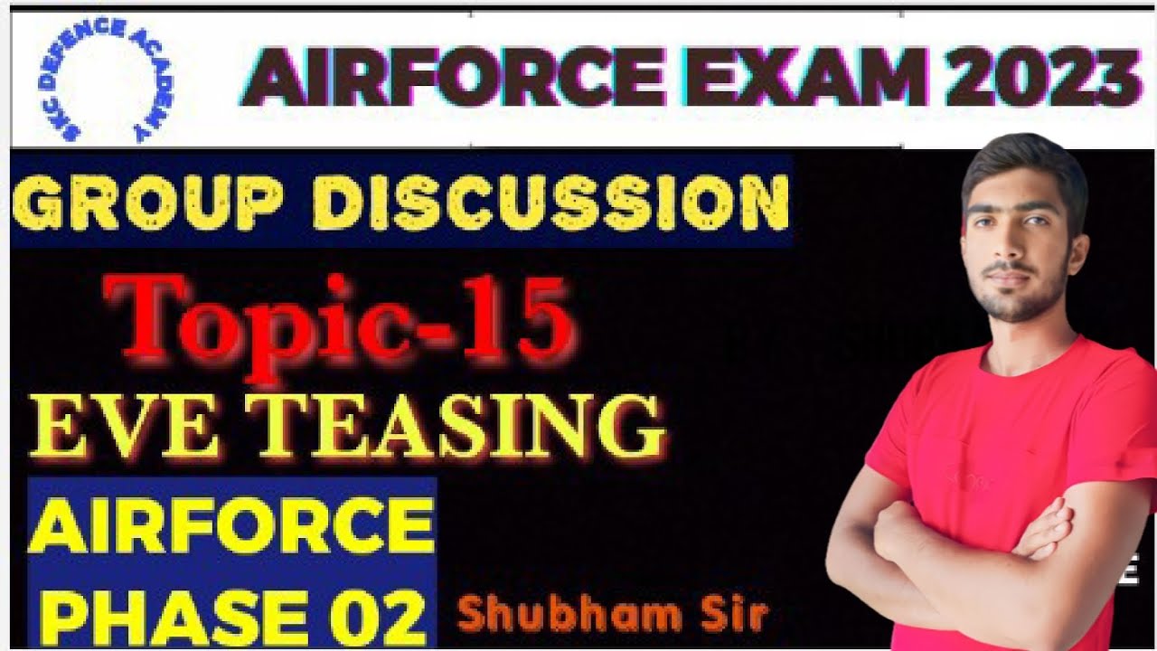 Airforce GD Topic Eve Teasing || EVE TEASING || Airforce GD || Important GD Topic || # ...