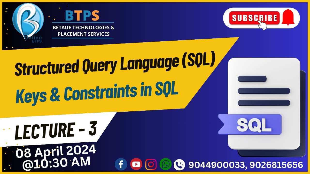 Sql Lecture Series By Btps Kanpur Lecture 3 Keys And Constraints Youtube