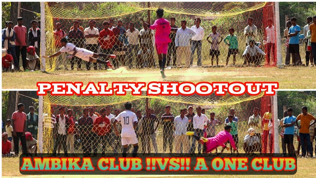 AMBIKA CLUB 🆚 A ONE CLUB // PENALTY SHOOTOUT // SUBARNAPALI FOOTBALL ...