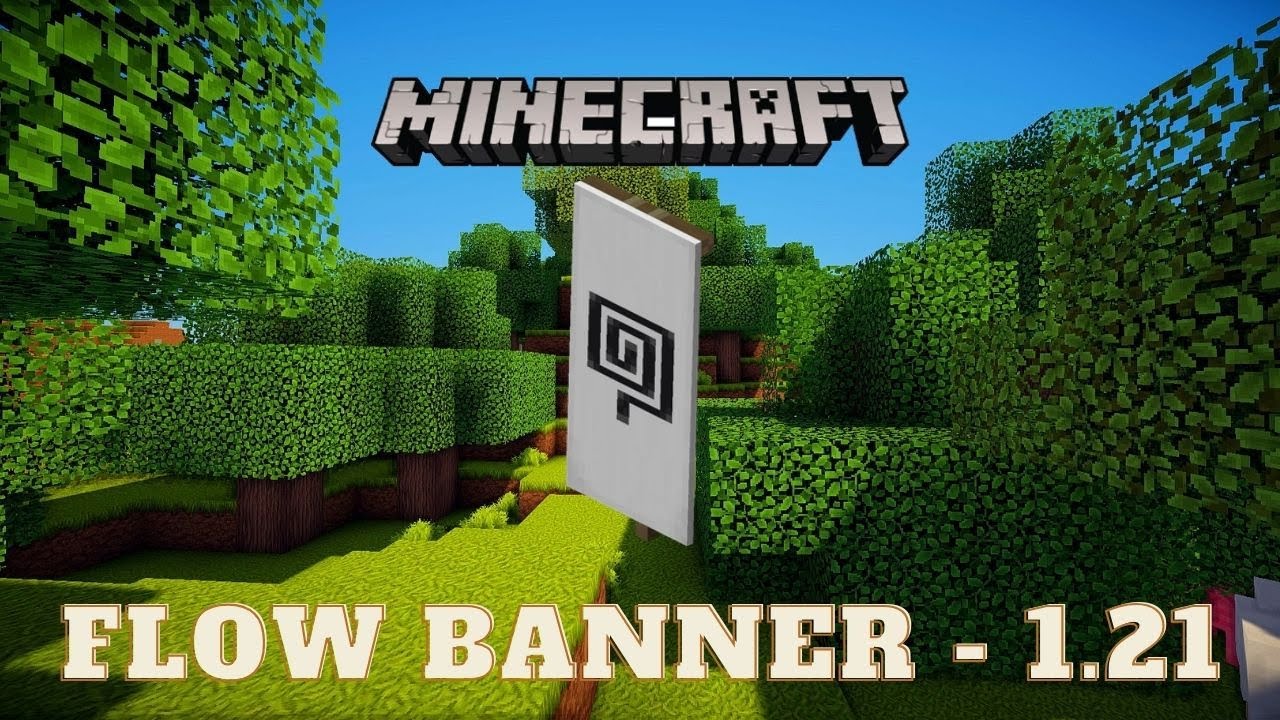 Minecraft - Flow Banner - Pre 1.21 - YouTube