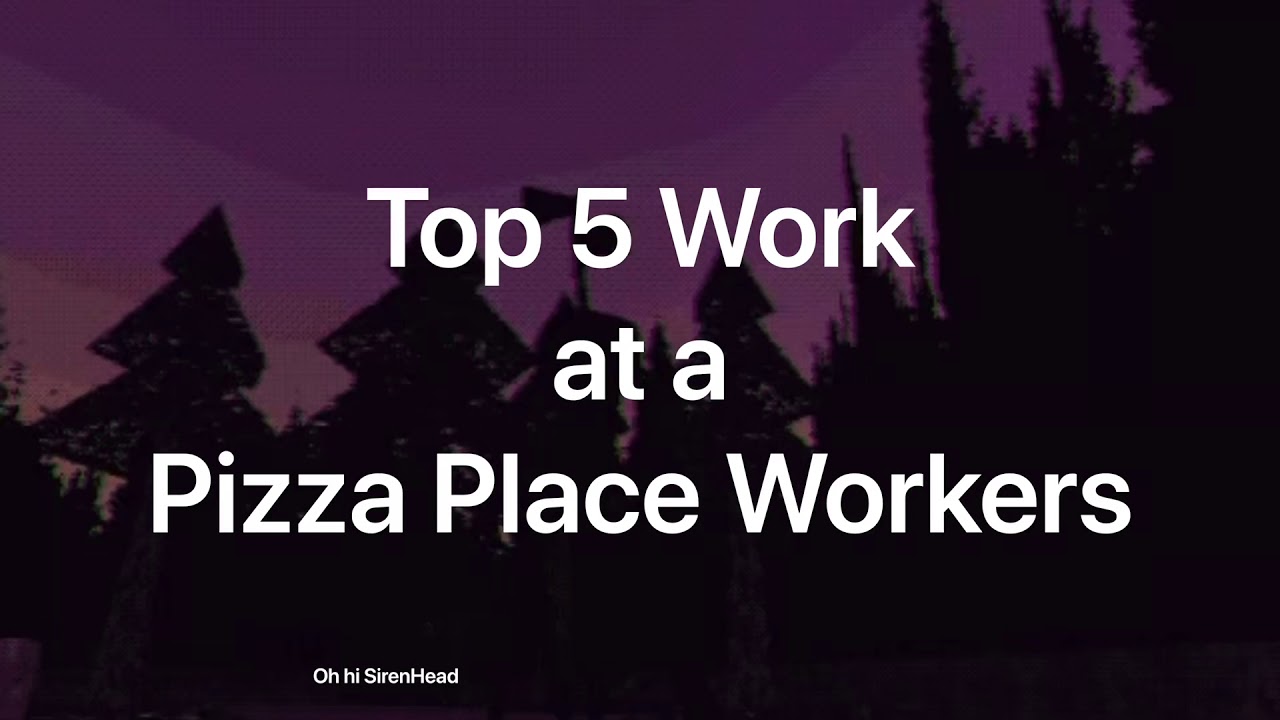 Top 5 Work at a Pizza Place Workers - YouTube