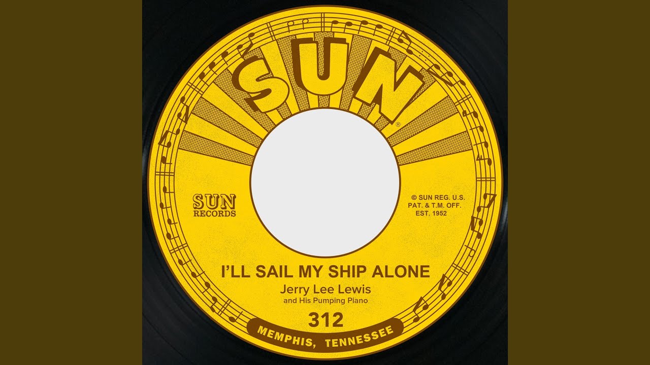 I'll Sail My Ship Alone - YouTube
