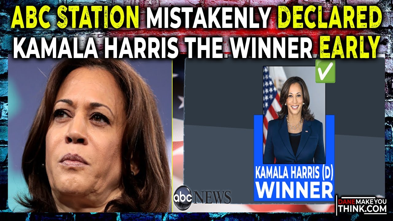 ABC Station Mistakenly Declared Kamala Harris The Winner EARLY | Dane ...