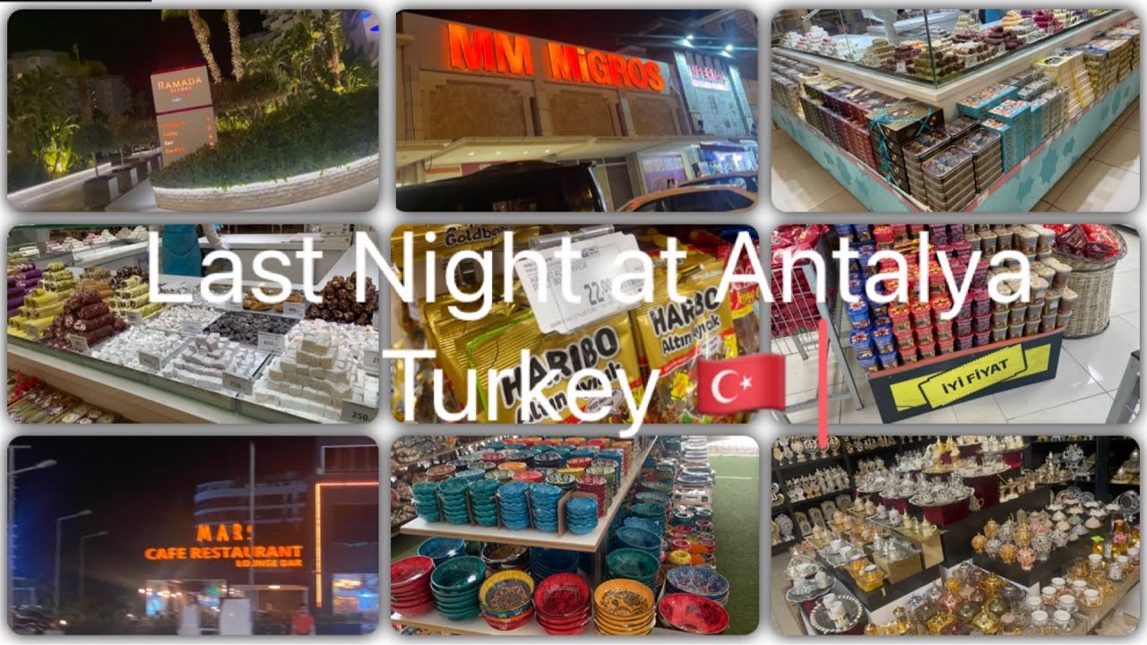 Last Night at Antalya//Bye Bye Turkey 🇹🇷#thanks_for_watching_beautiful ...