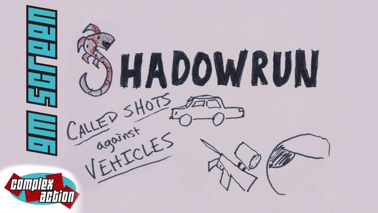 Called Shots to Vehicles - GM Screen - Shadowrun 5th Edition - YouTube