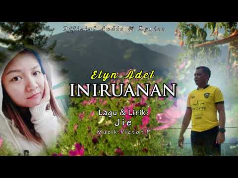Iniruanan - Elyn Adel (Official audio&lyrics)
