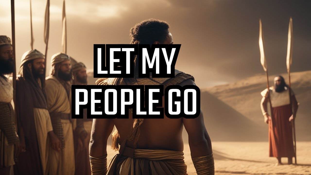 God said Let my People Go So They May Serve Me - YouTube