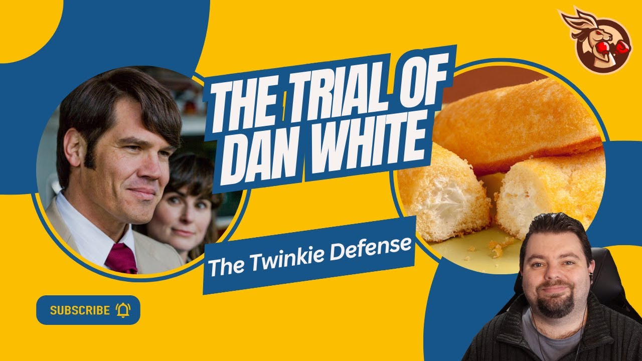 The Trial of Dan White and Diminished Capacity - The Twinkie Defense ...