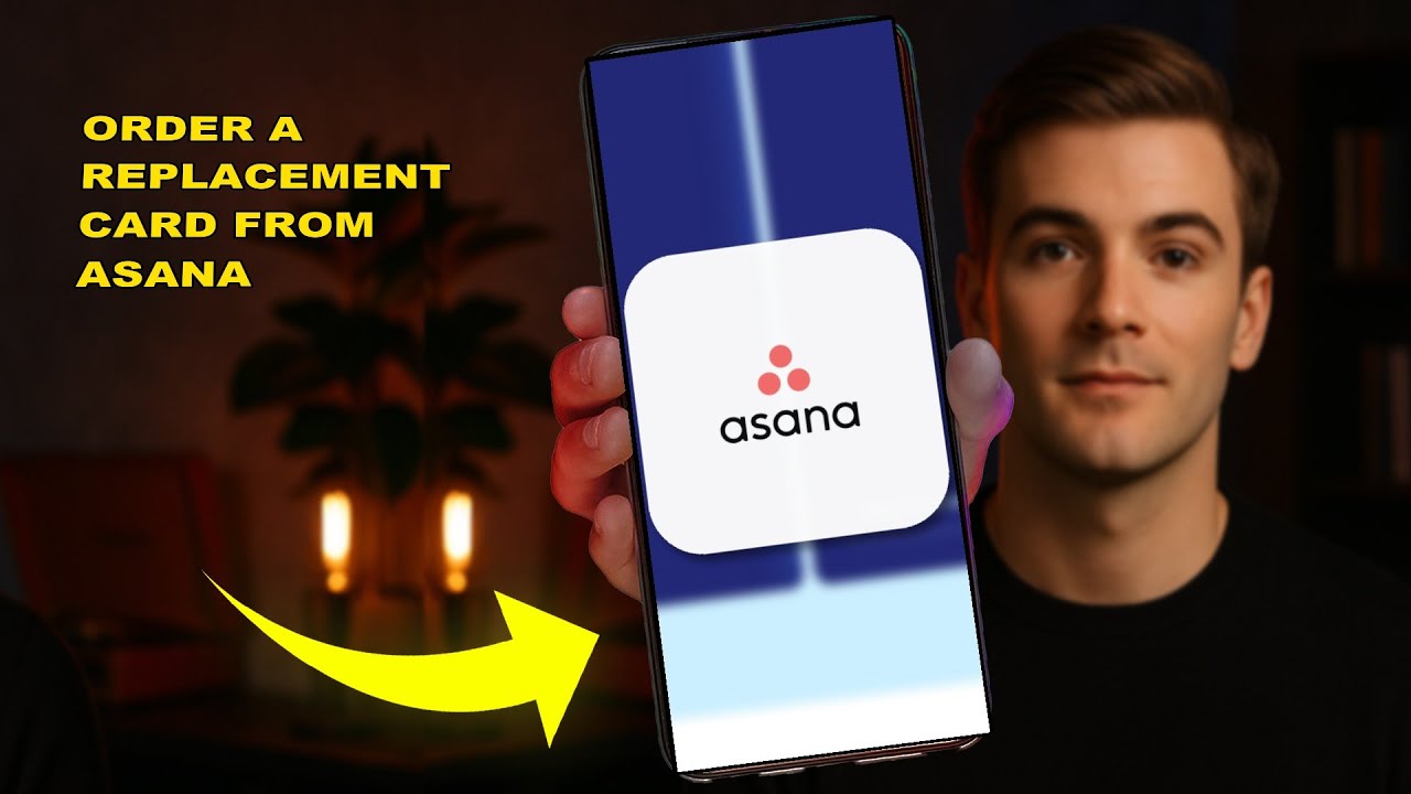 How To Order A Replacement Card From Asana 2025 (FAST METHOD) - YouTube