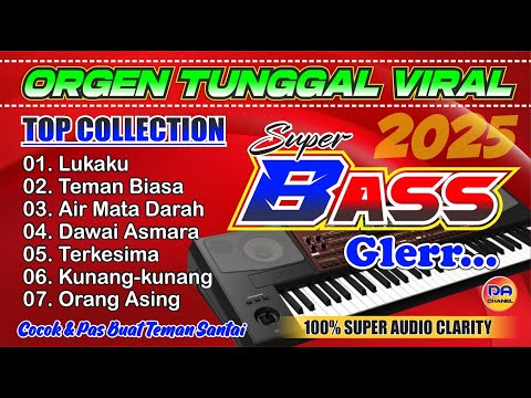 DANGDUT KALEM DANGDUT ORGEN TUNGGAL || 2025
