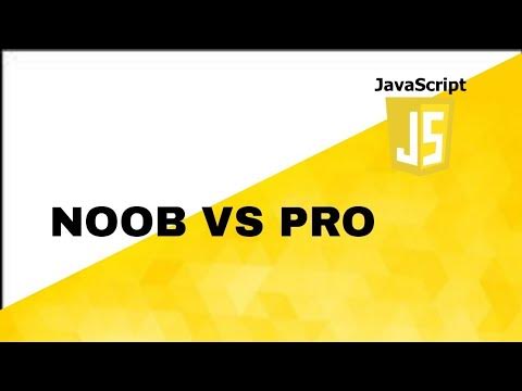 JAVASCRIPT NOOB VS PRO - YouTube