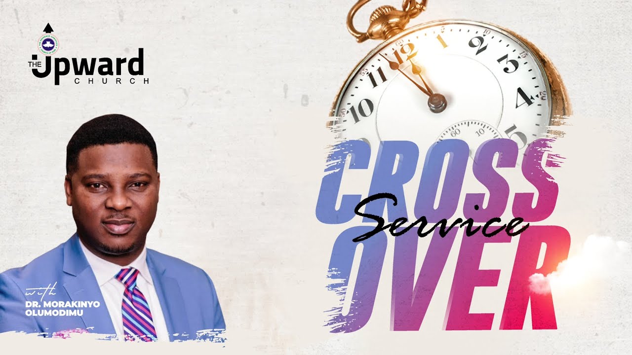 Cross Over Service // The Upward Church - YouTube