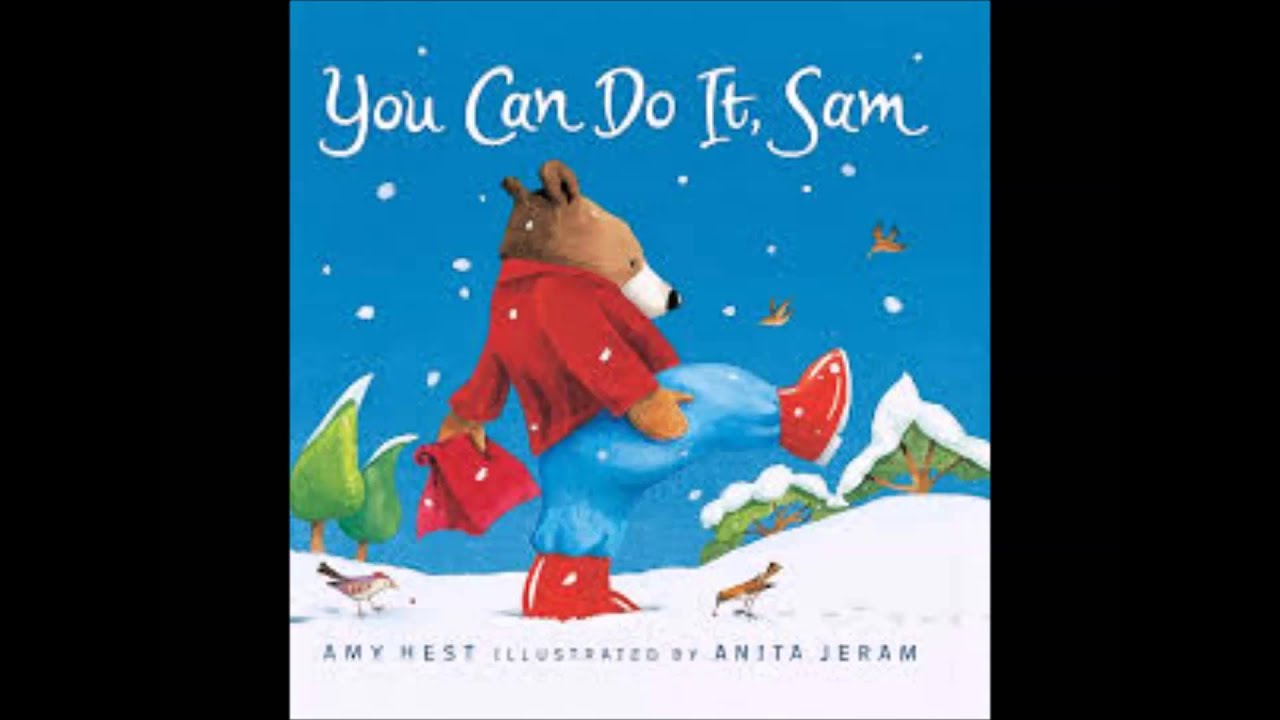 Storytime for Kids - You Can Do It, Sam - YouTube