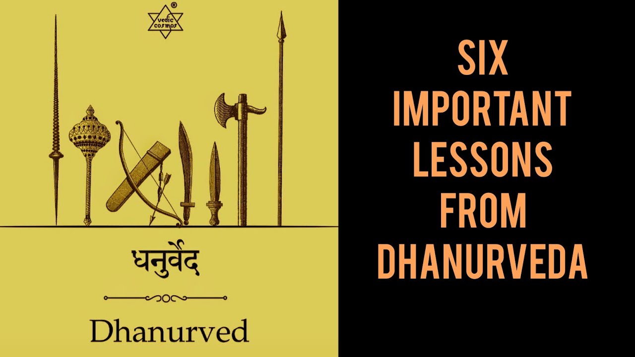 6 Lessons From "Dhanurveda : The Art of War" - YouTube