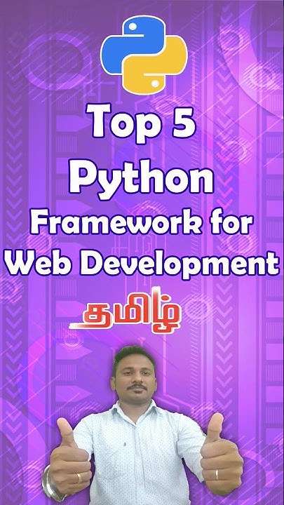 Top 5 Python Framework for Web Development in Tamil | Full Stack Developer Framework in 2023 ...