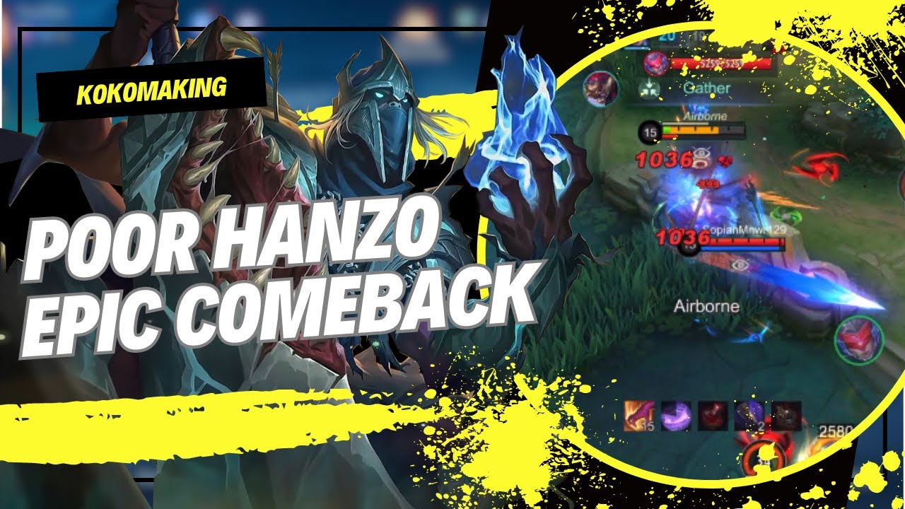 Kasihan Hanzo Di Lock Terus ! Tapi Di Ending Hanzo Bikin Epic Comeback ! Best Gameplay Hanzo ...
