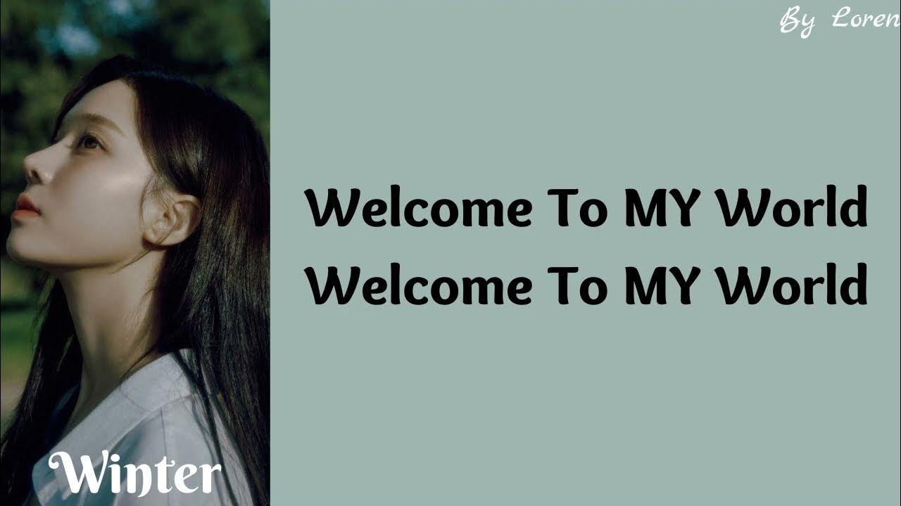 aespa (에스파) - Welcome To MY World (feat. nævis) (Lyrics Rom/Eng) - YouTube