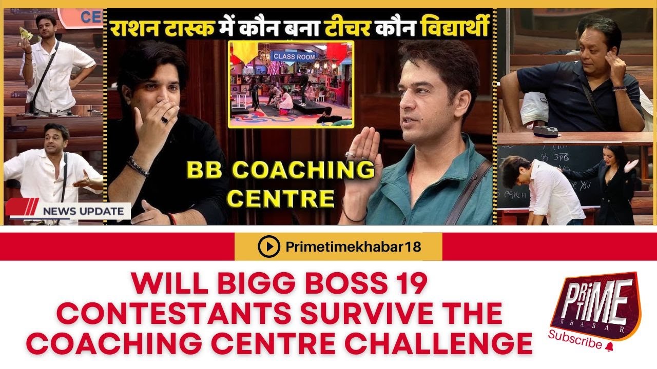 Will Bigg Boss 19 Contestants SURVIVE the Coaching Centre Challenge ...