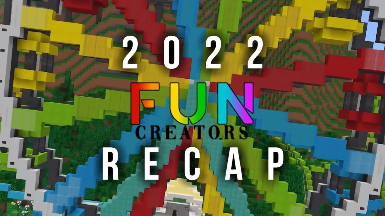 Fun Creators 2022 Recap - YouTube