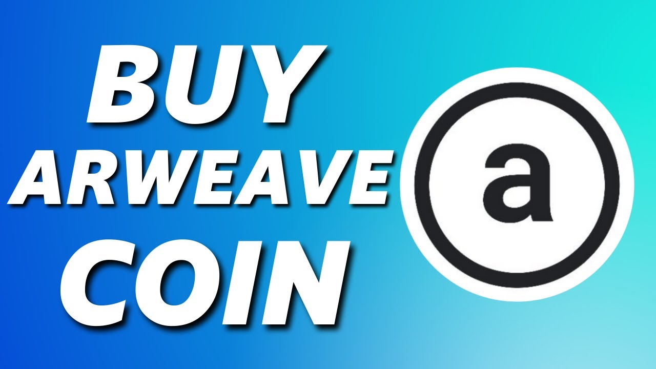 How to Buy Arweave Coin Crypto (Tutorial) - YouTube