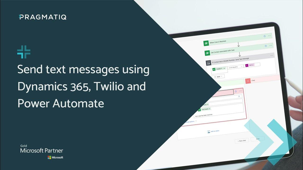 Send text messages using Dynamics 365, Twilio and Power Automate - YouTube