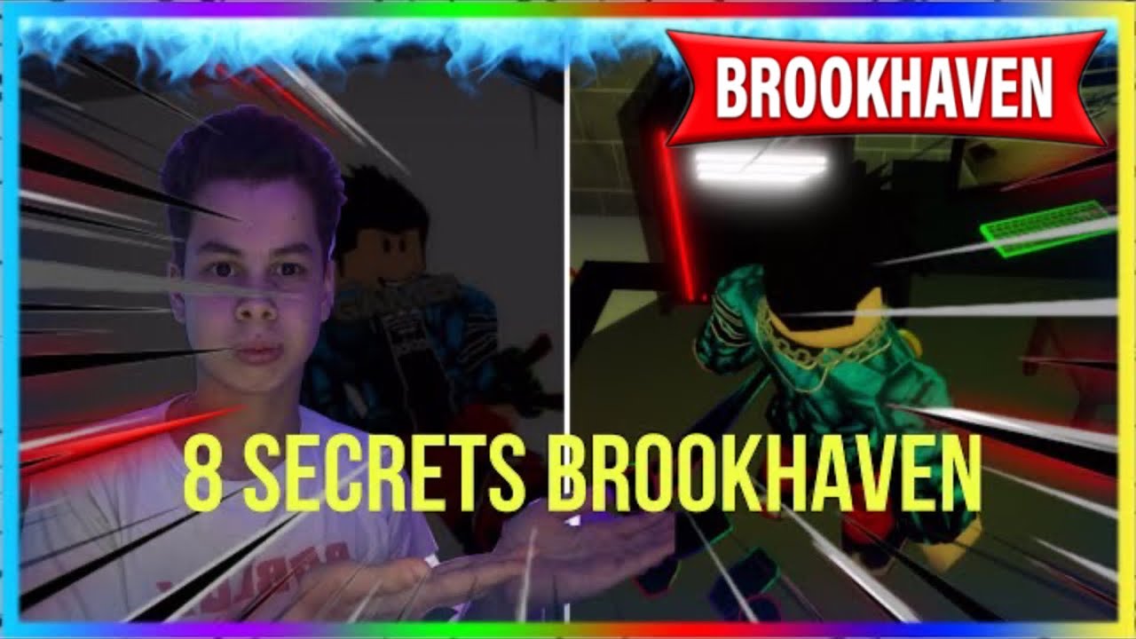 LES 8 SECRETS BROOKHAVEN SUR ROBLOX [ Brookhaven RP 🏠 ] - YouTube