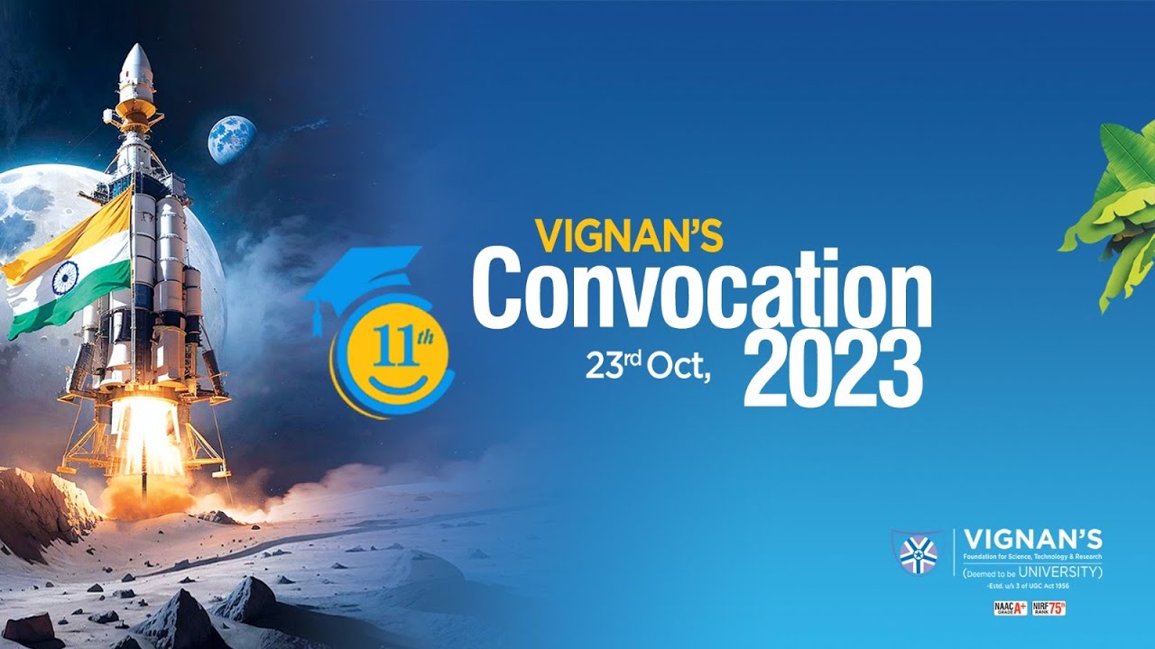 Vignan's 11th convocation on 23rd oct, 2023 #guntur #convocation2023 ...
