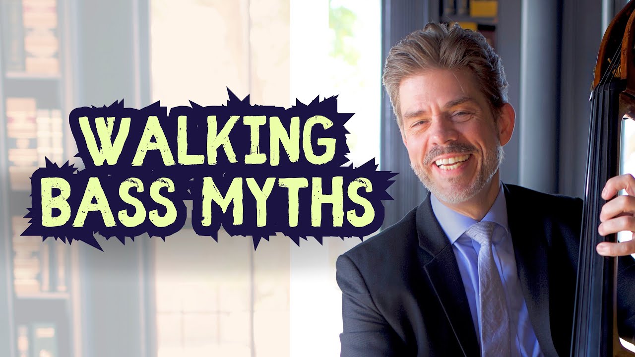 5 Myths About Walking Bass Lines We Need to Debunk - YouTube