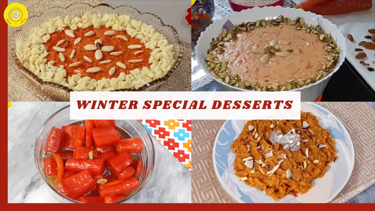 Winter Special Dessert Recipes By Kanwal's Kitchen - YouTube