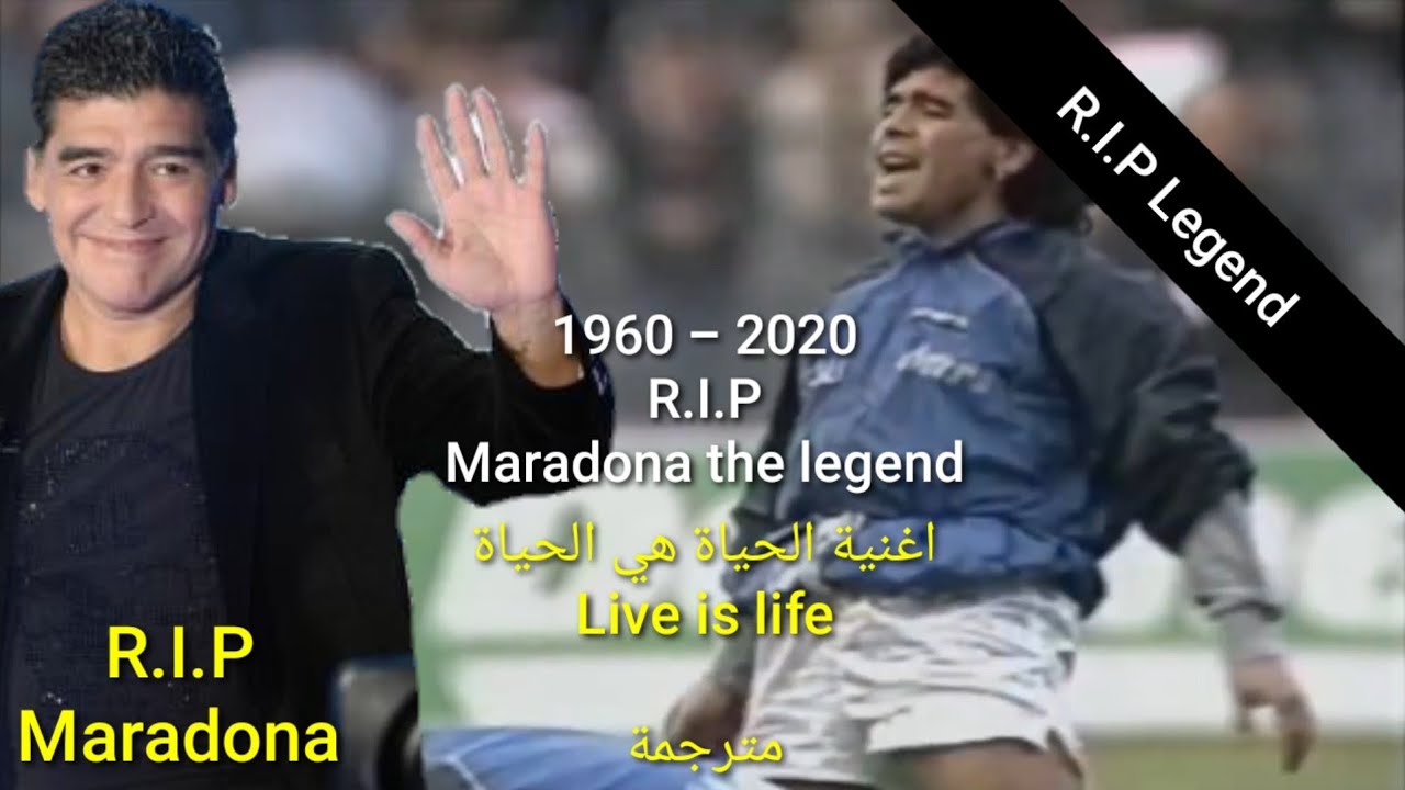 Live is life lyrics مترجمة Opus - Diego Maradona R.I.P legend - YouTube