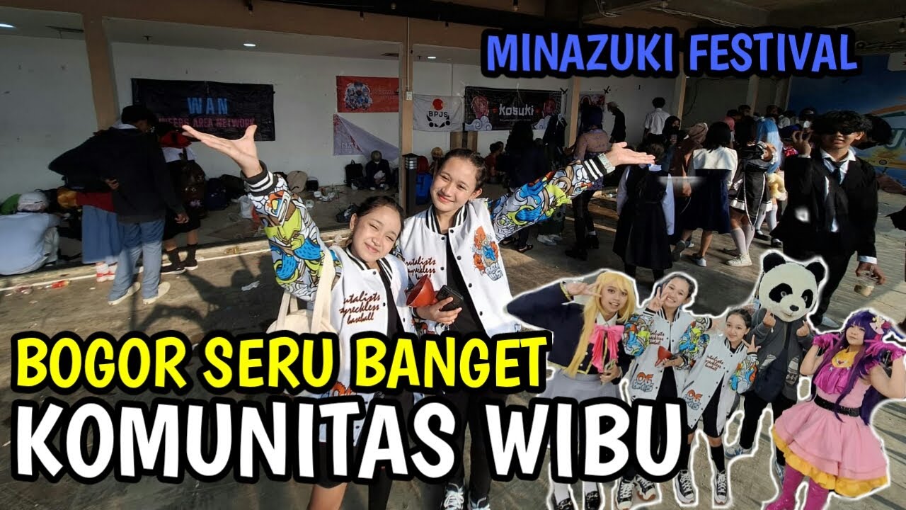 KOMUNITAS WIBU KOMPAK KUMPUL BARENG - MINAZUKI FESTIVAL - YouTube