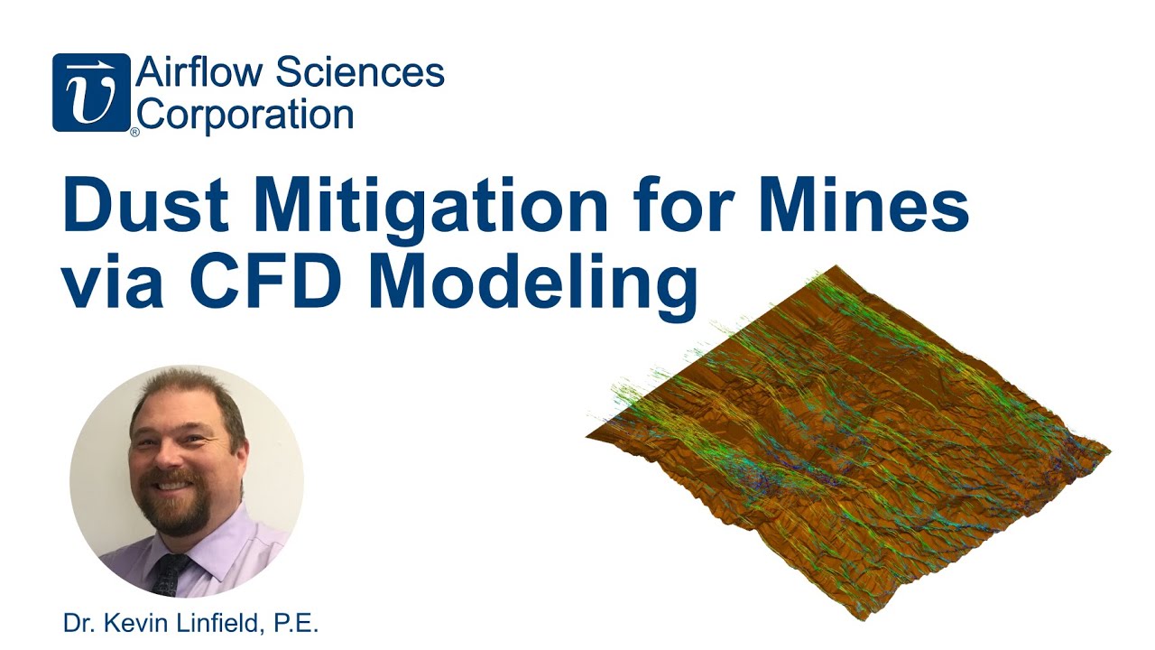 Dust Mitigation for Mines via CFD Modeling - YouTube