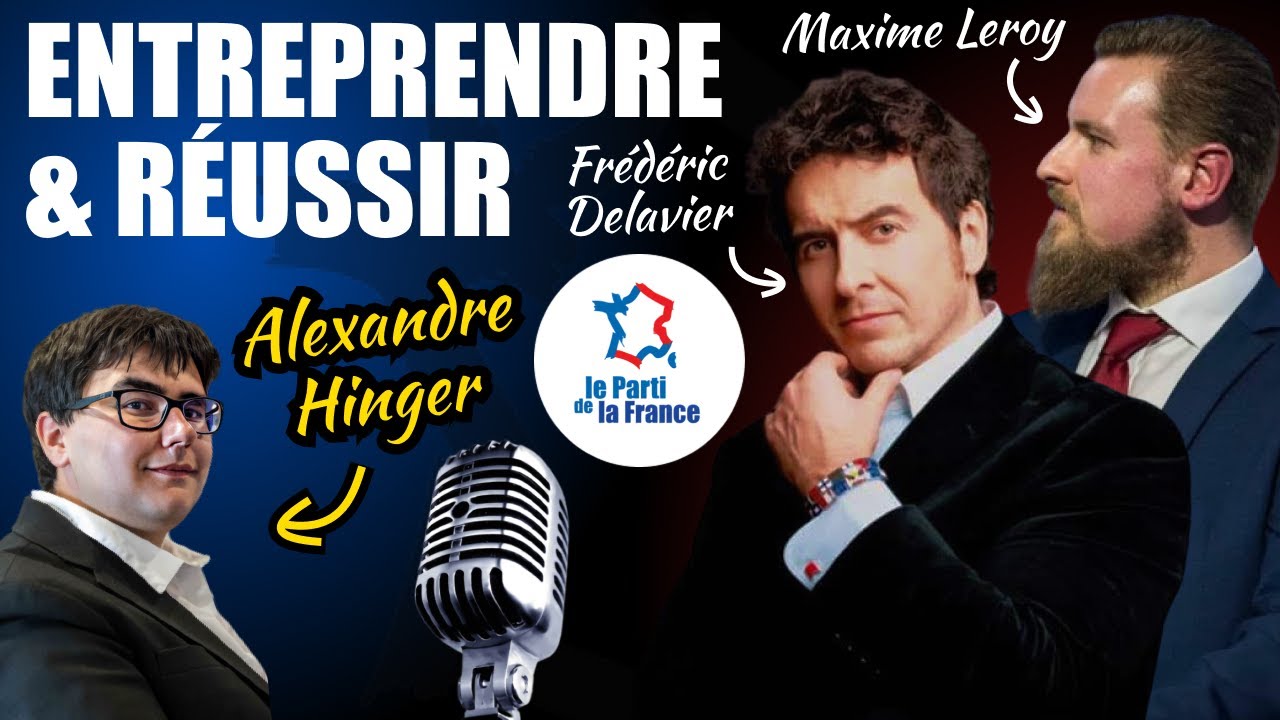 ENTREPRENDRE & RÉUSSIR - Avec Frédéric Delavier & Maxime Leroy - Le Forum du PdF (30/03/2023 ...