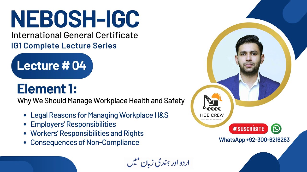 NEBOSH IGC Lecture 4 (Element 1.2) | Regulating Health and Safety - YouTube