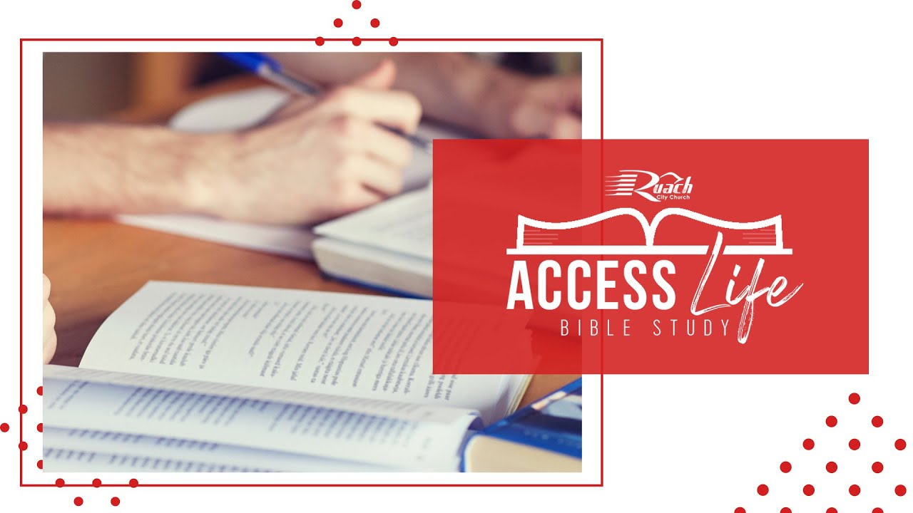 Access Life Bible Study | 21.02.24 - YouTube
